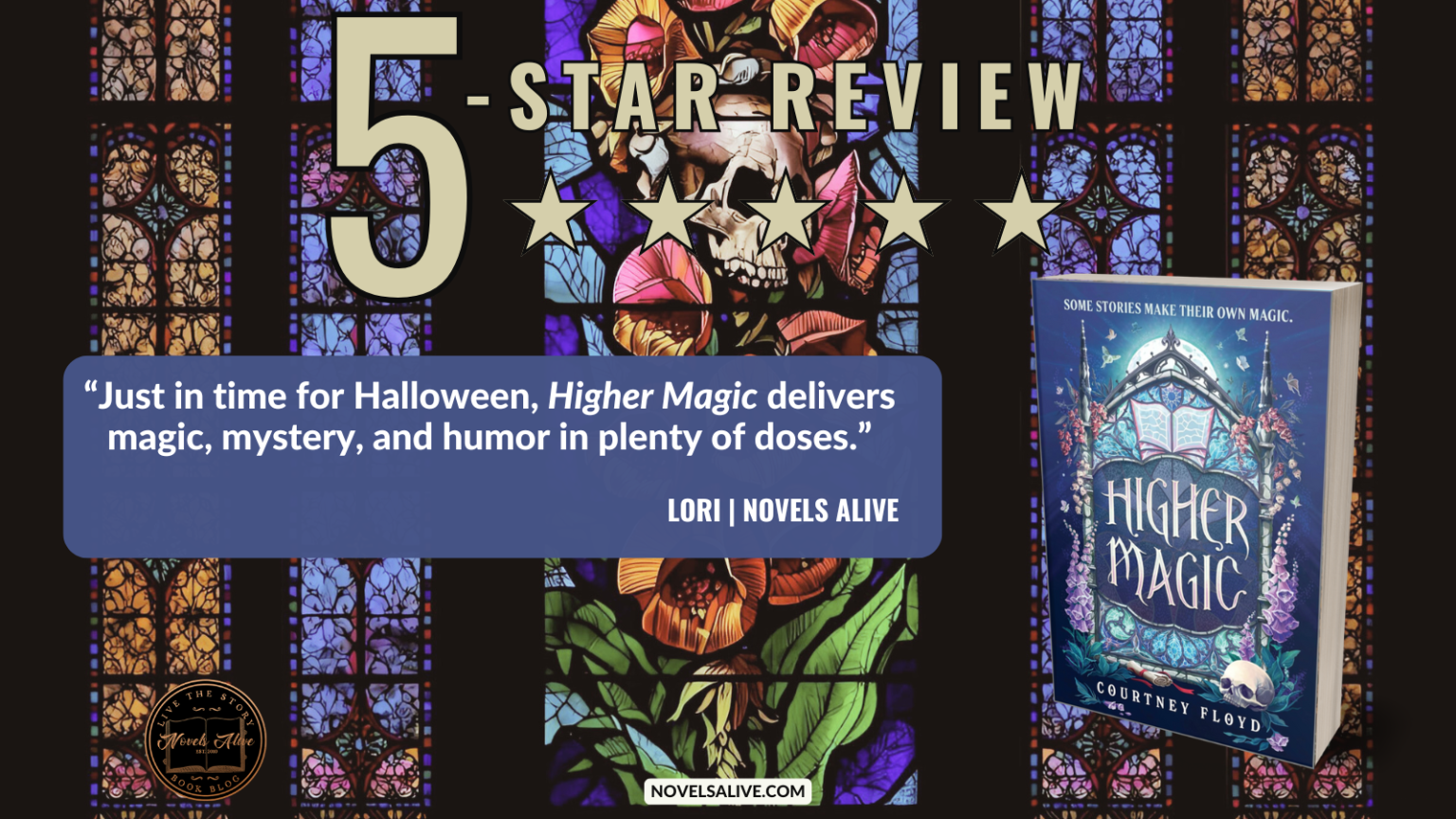 Novels Alive | 5-STAR REVIEW: HIGHER MAGIC by Courtney Floyd