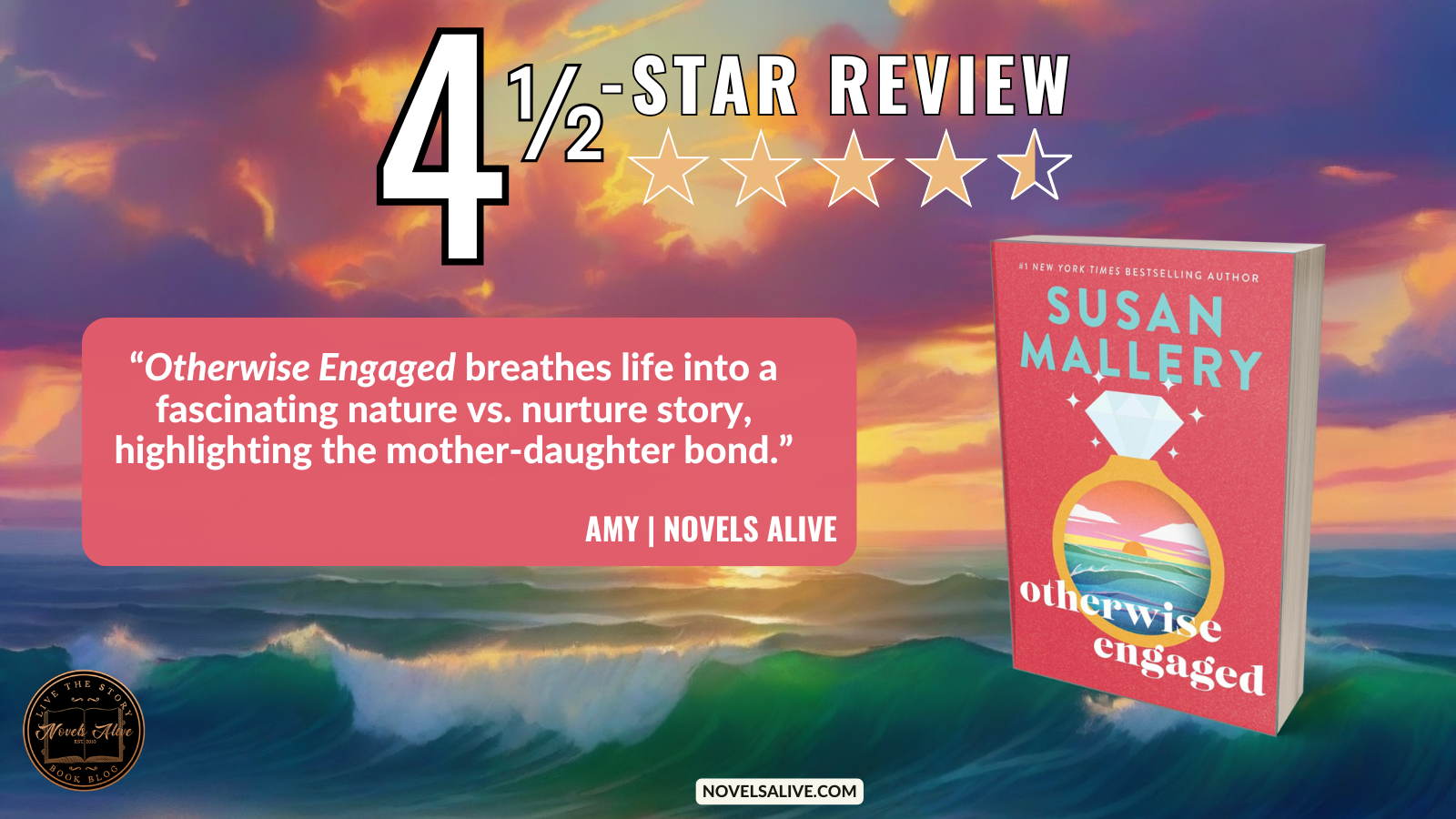 Novels Alive | 4.5-STAR REVIEW: OTHERWISE ENGAGED by Susan Mallery