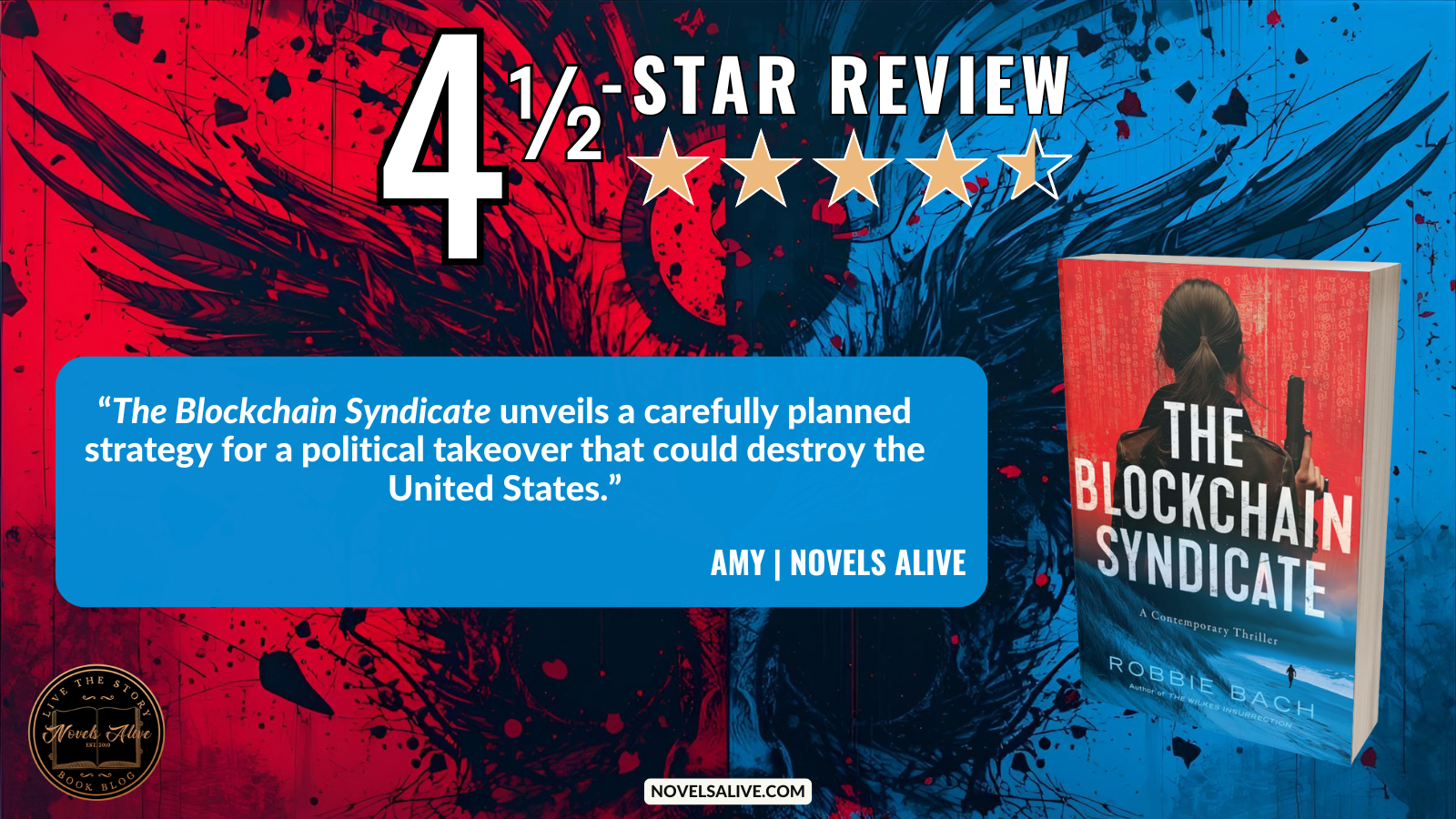 Novels Alive | 4.5-STAR REVIEW: THE BLOCKCHAIN SYNDICATE by Robbie Bach