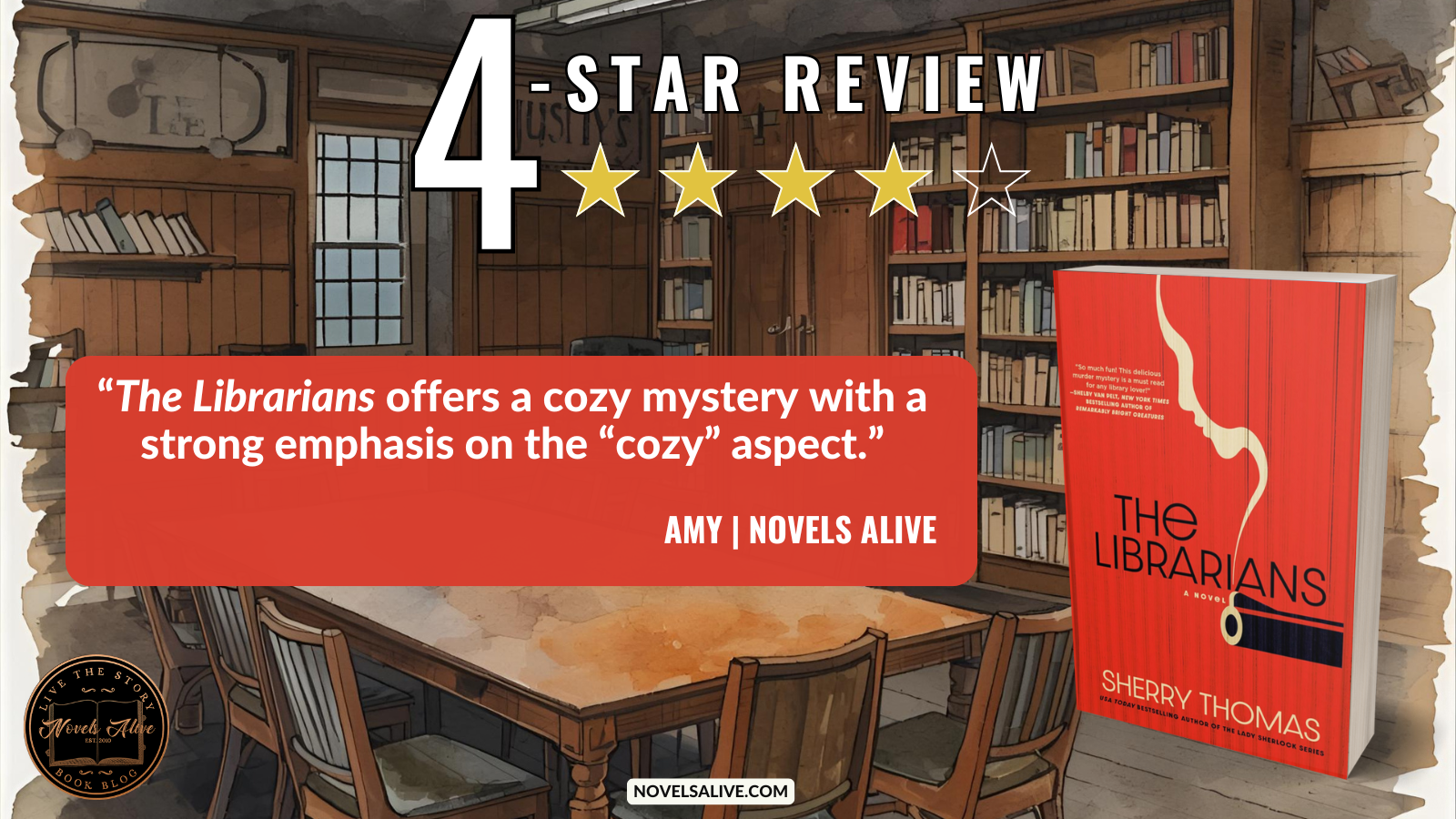 Novels Alive | 4-STAR REVIEW: THE LIBRARIANS by Sherry Thomas