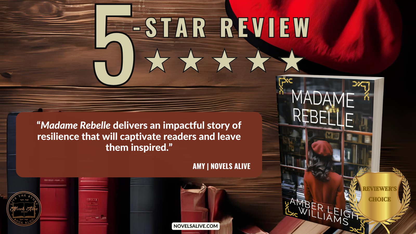 Novels Alive | 5-STAR REVIEW: MADAME REBELLE by Amber Leigh Williams ...