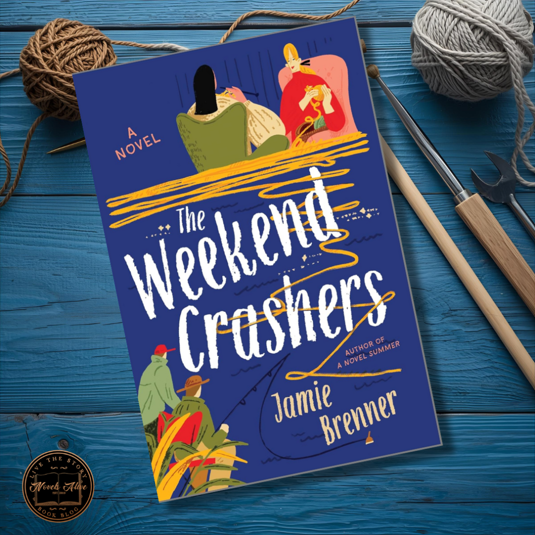 Novels Alive | 4-STAR REVIEW: THE WEEKEND CRASHERS by Jamie Brenner