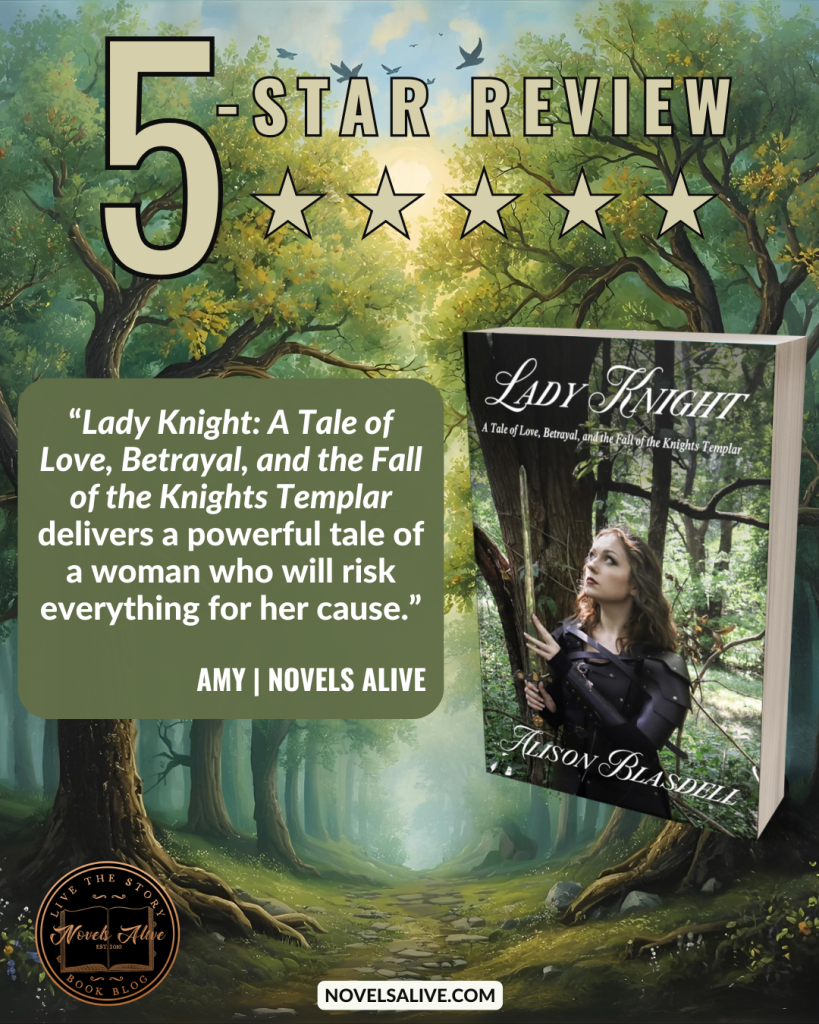 Novels Alive | 5-STAR REVIEW: LADY KNIGHT by Alison Blasdell