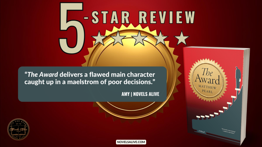 Novels Alive | 5-STAR REVIEW: THE AWARD by Matthew Pearl