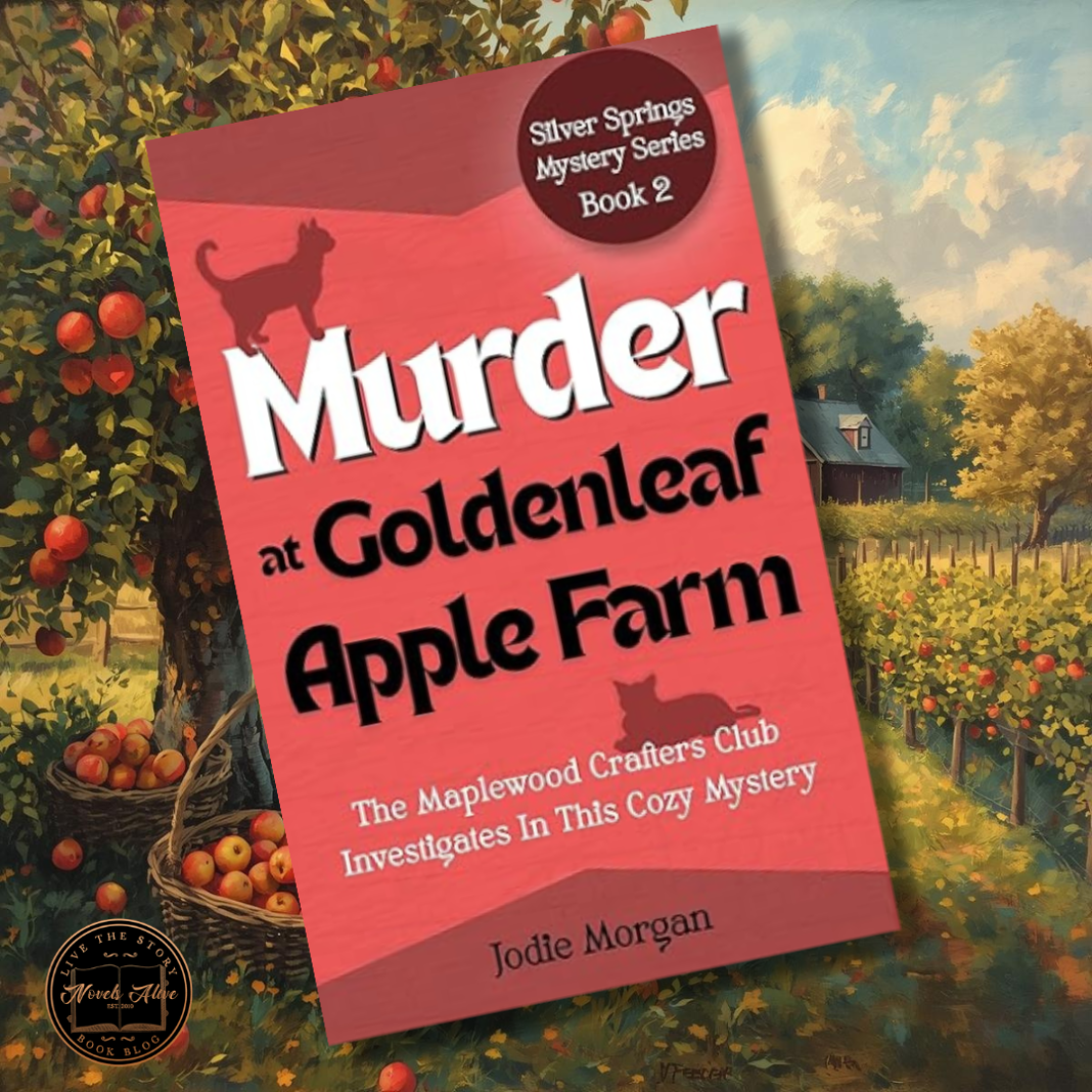 Novels Alive | 5-STAR REVIEW: MURDER AT GOLDENLEAF APPLE FARM by Jodie ...