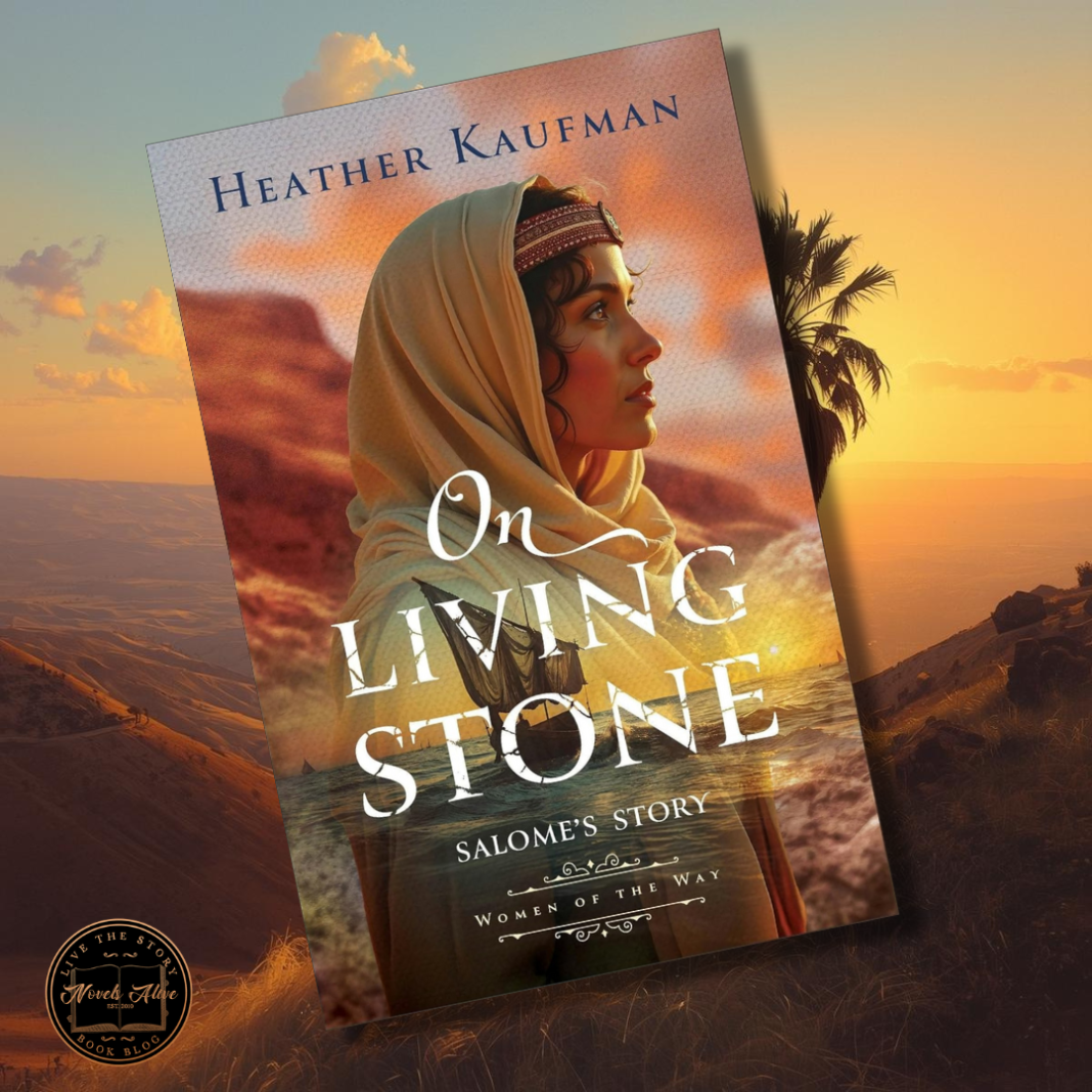 Novels Alive | 5-STAR REVIEW: ON LIVING STONE by Heather Kaufman ...