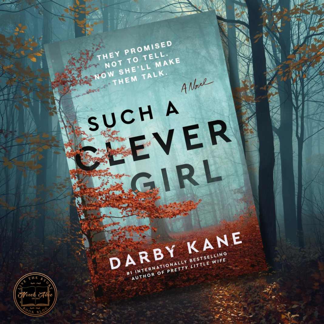 Novels Alive | 4.5-STAR REVIEW: SUCH A CLEVER GIRL by Darby Kane