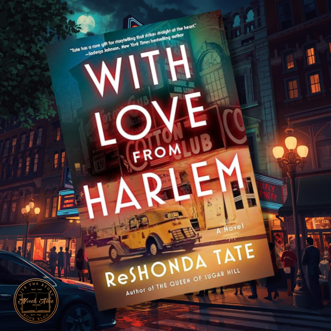 Novels Alive | 5-STAR REVIEW: WITH LOVE FROM HARLEM by ReShonda Tate