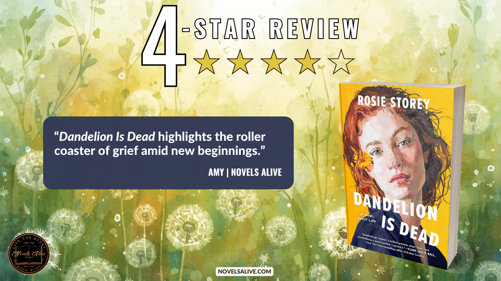 Novels Alive | 4-STAR REVIEW: DANDELION IS DEAD by Rosie Storey