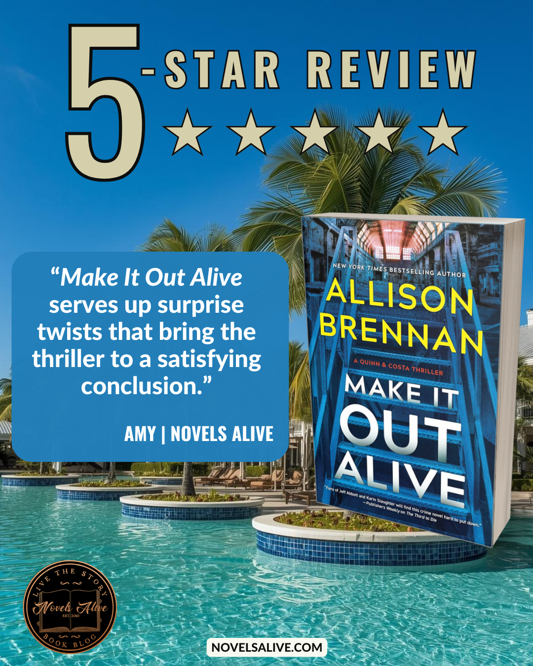 Novels Alive | 5-STAR REVIEW: MAKE IT OUT ALIVE by Allison Brennan