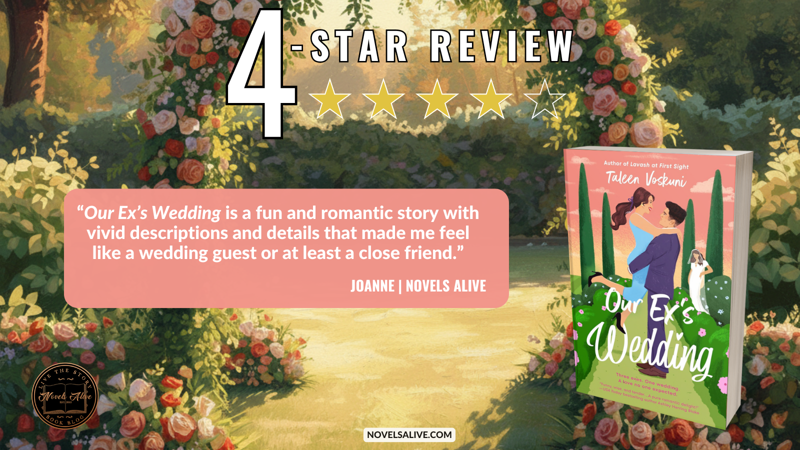Novels Alive | 4-STAR REVIEW: OUR EX’S WEDDING by Taleen Voskuni