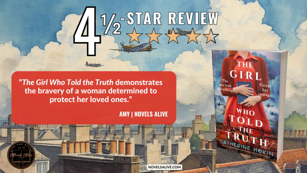 Novels Alive | 4.5-STAR REVIEW: THE GIRL WHO TOLD THE TRUTH by ...