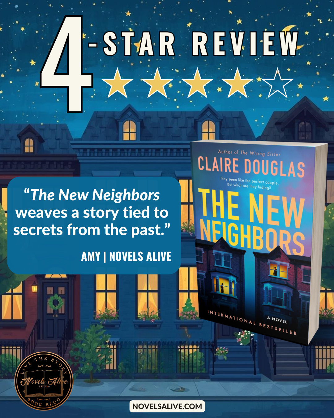 Novels Alive | 4-STAR REVIEW: THE NEW NEIGHBORS by Claire Douglas