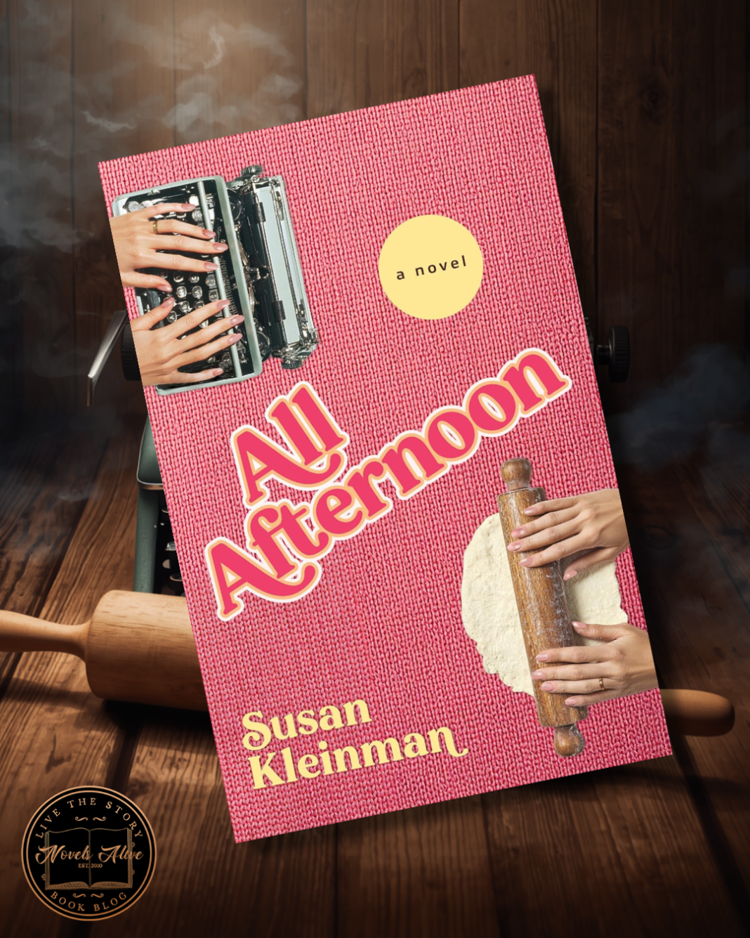 Novels Alive | 5-STAR REVIEW: ALL AFTERNOON by Susan Kleinman