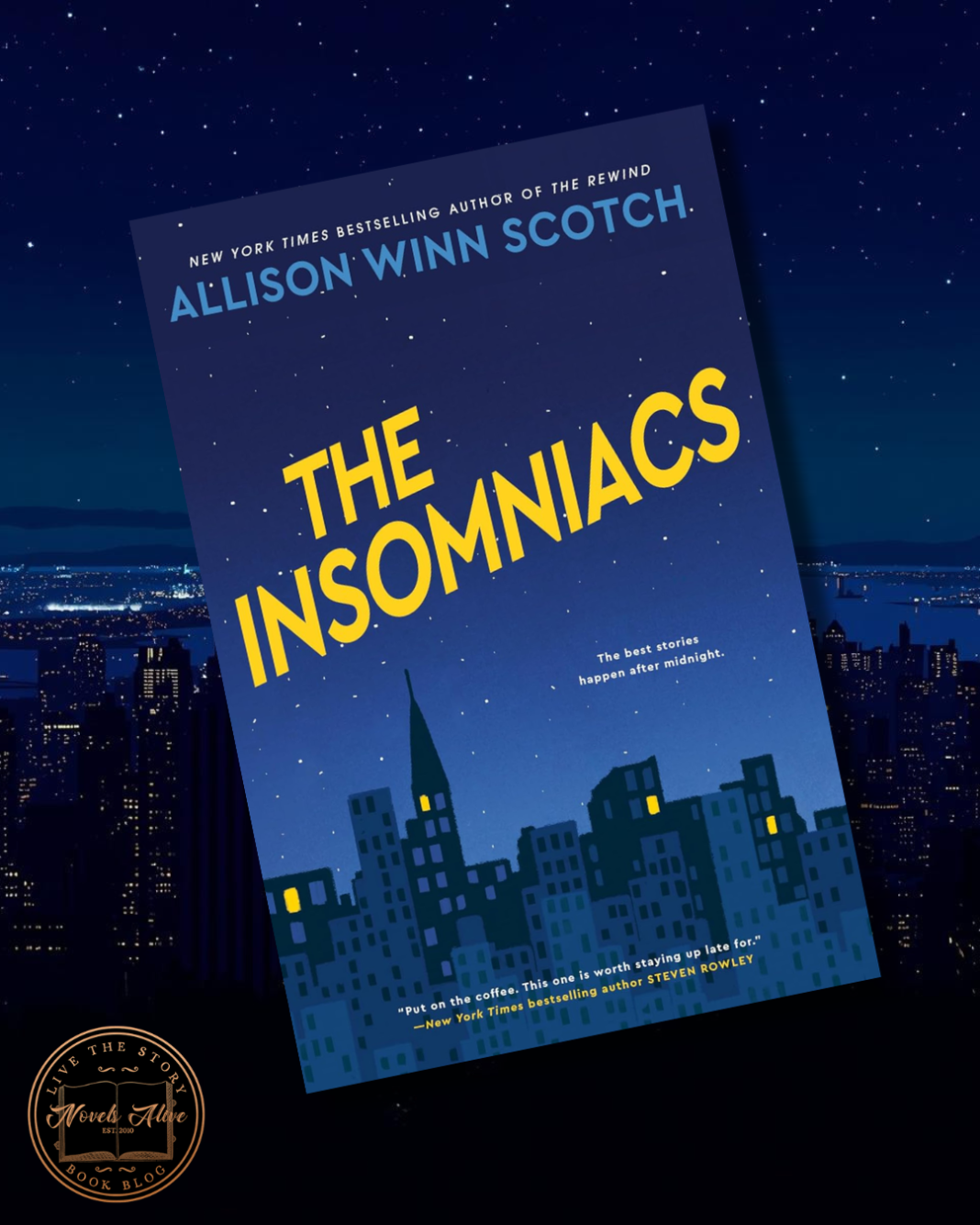Novels Alive | 5-STAR REVIEW: THE INSOMNIACS by Allison Winn Scotch ...